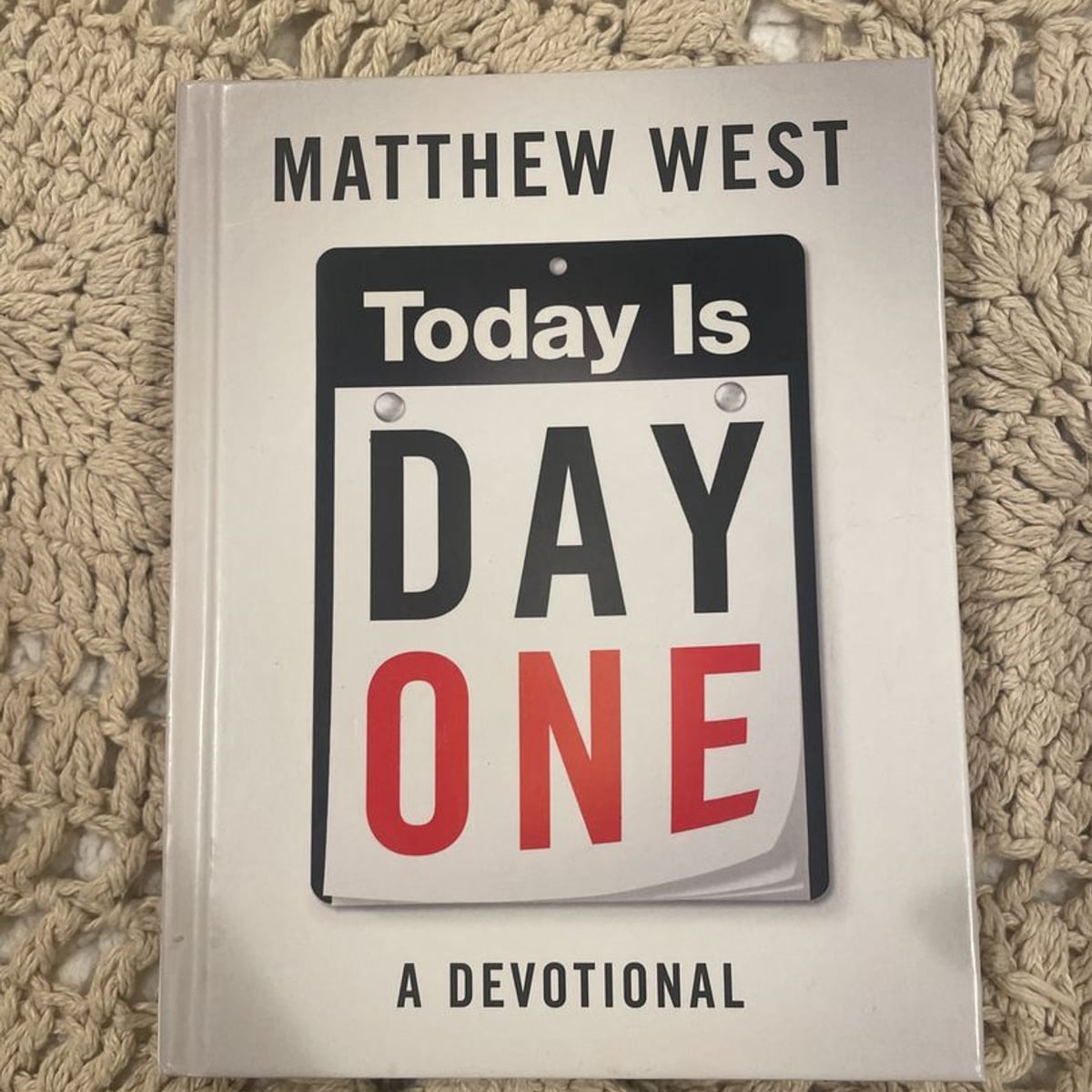 Today Is Day One by Matthew West