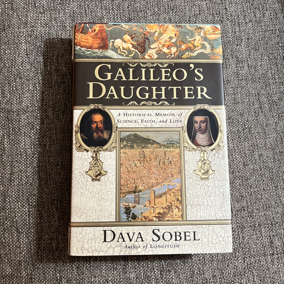 Galileo's Daughter by Dava Sobel