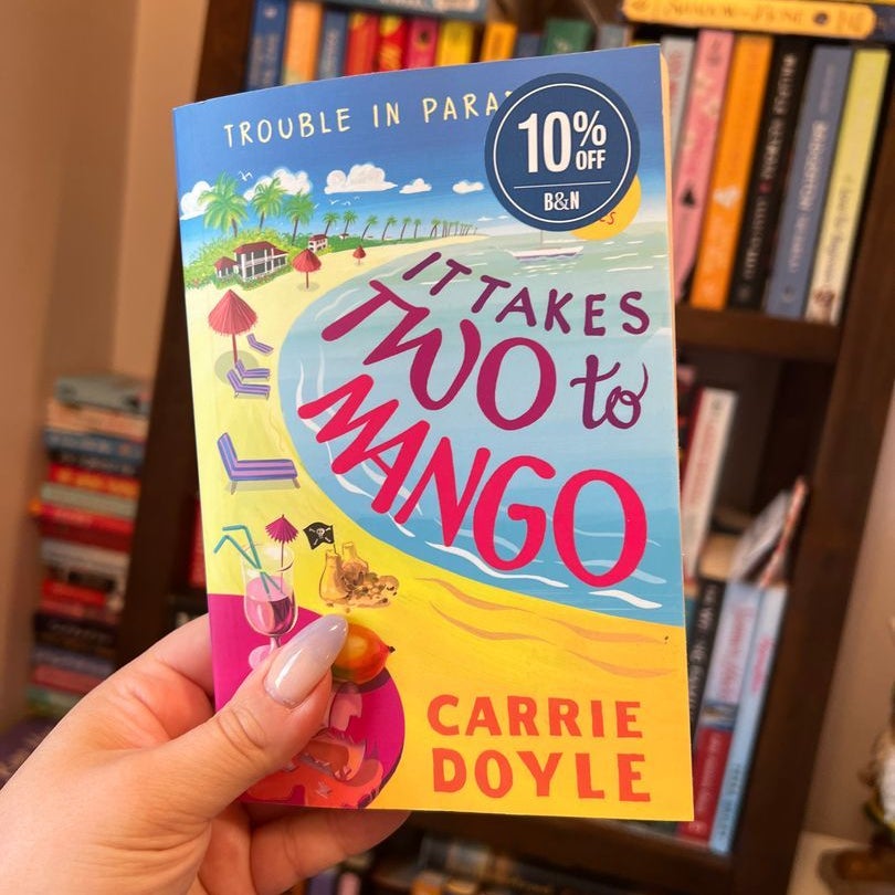 It Takes Two to Mango by Carrie Doyle
