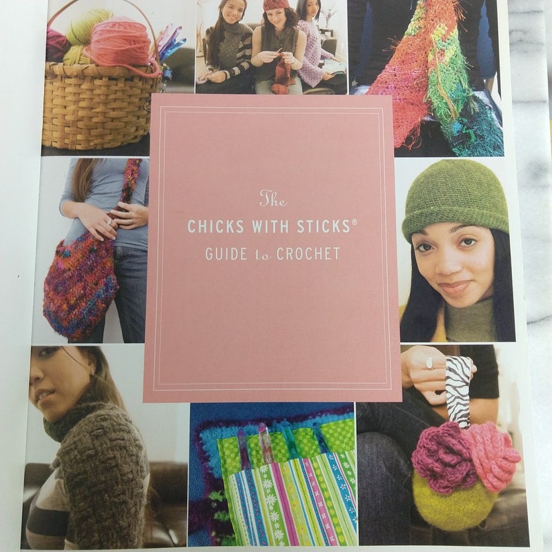 The Chicks with Sticks Guide to Crochet by Nancy Queen | Pangobooks