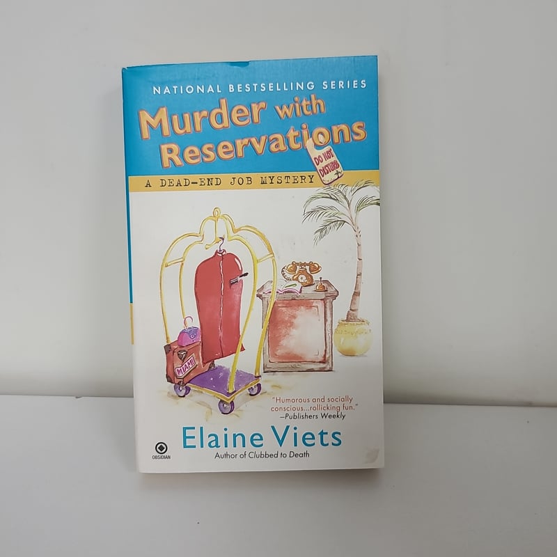Murder with Reservations by Elaine Viets, Paperback | Pangobooks