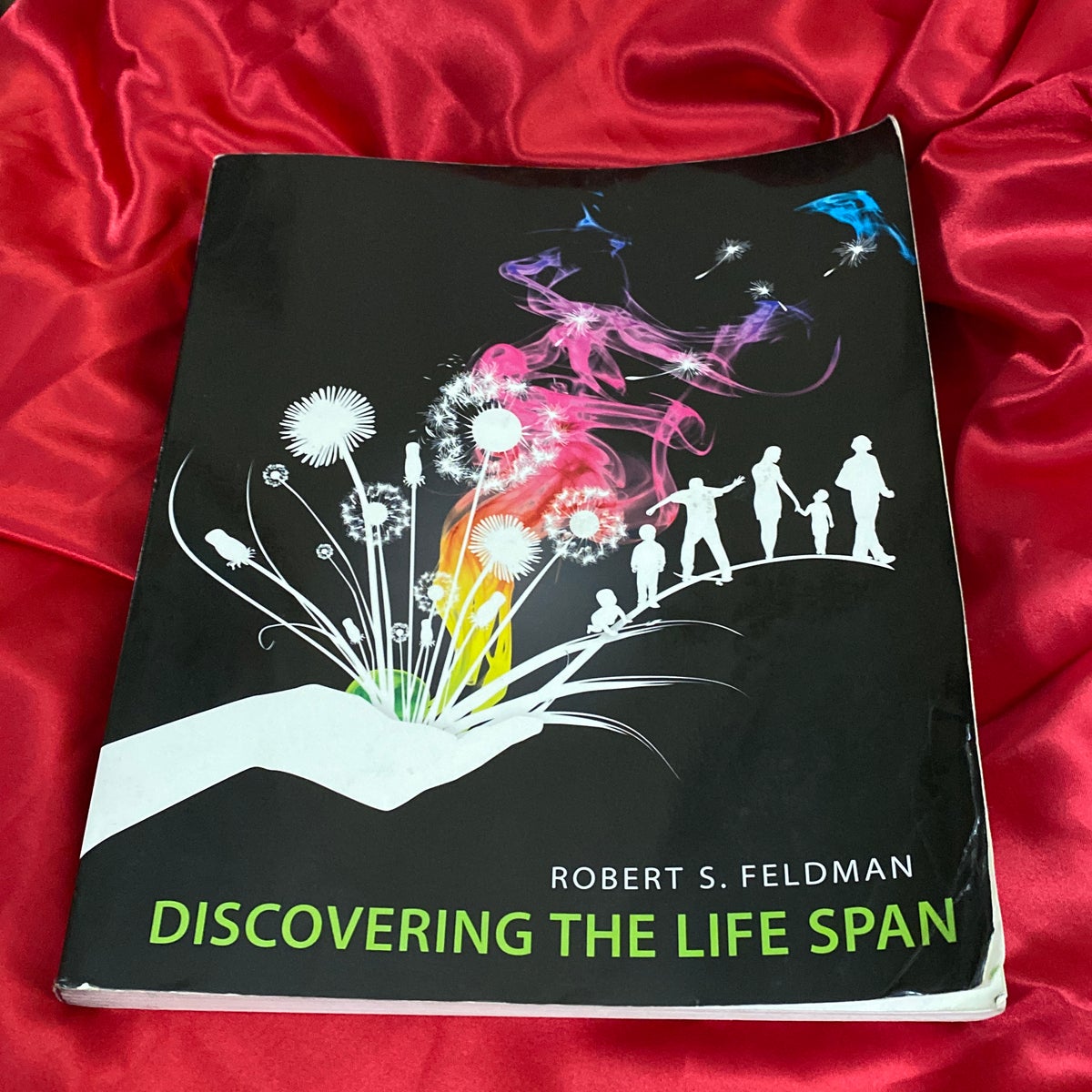 Discovering the Life Span by Robert S. Feldman