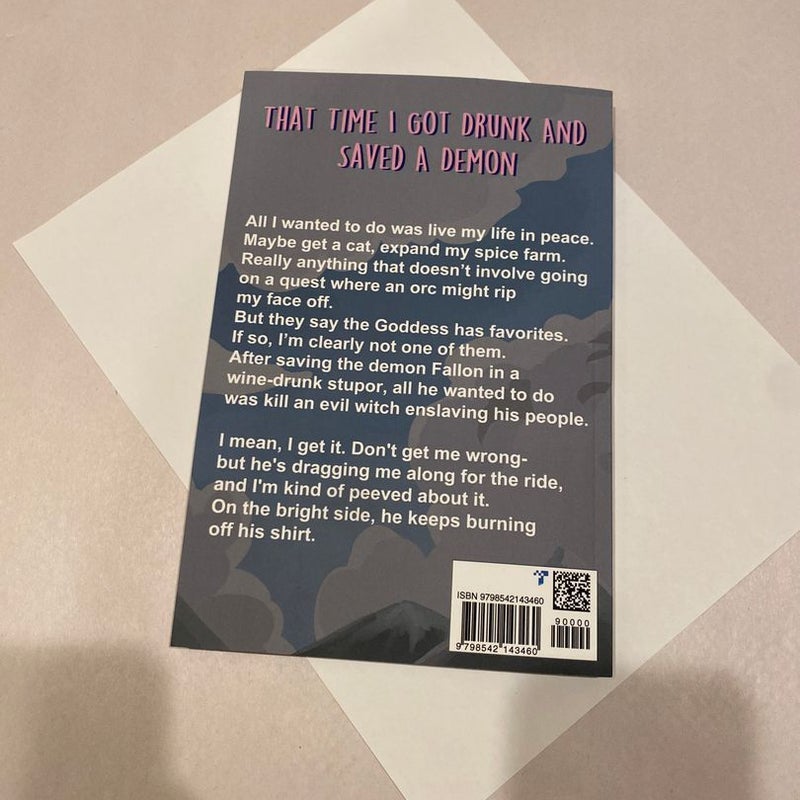 That Time I Got Drunk and Saved a Demon (OUT OF PRINT) by Kimberly ...