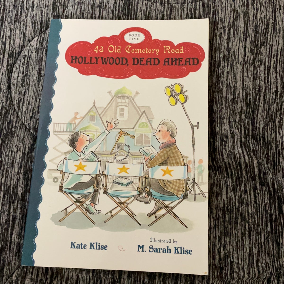 Hollywood, Dead Ahead by Kate Klise