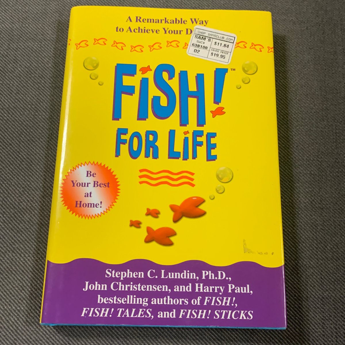 Fish! for Life by Stephen C. Lundin, John Christensen, Harry Paul