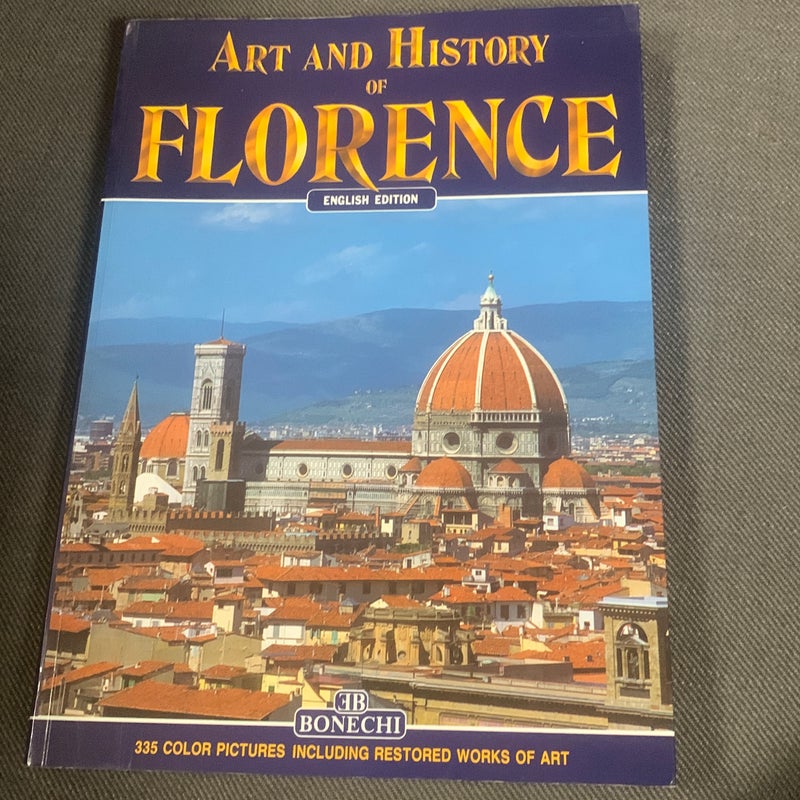 Art and History of Florence by Casa Bonechi