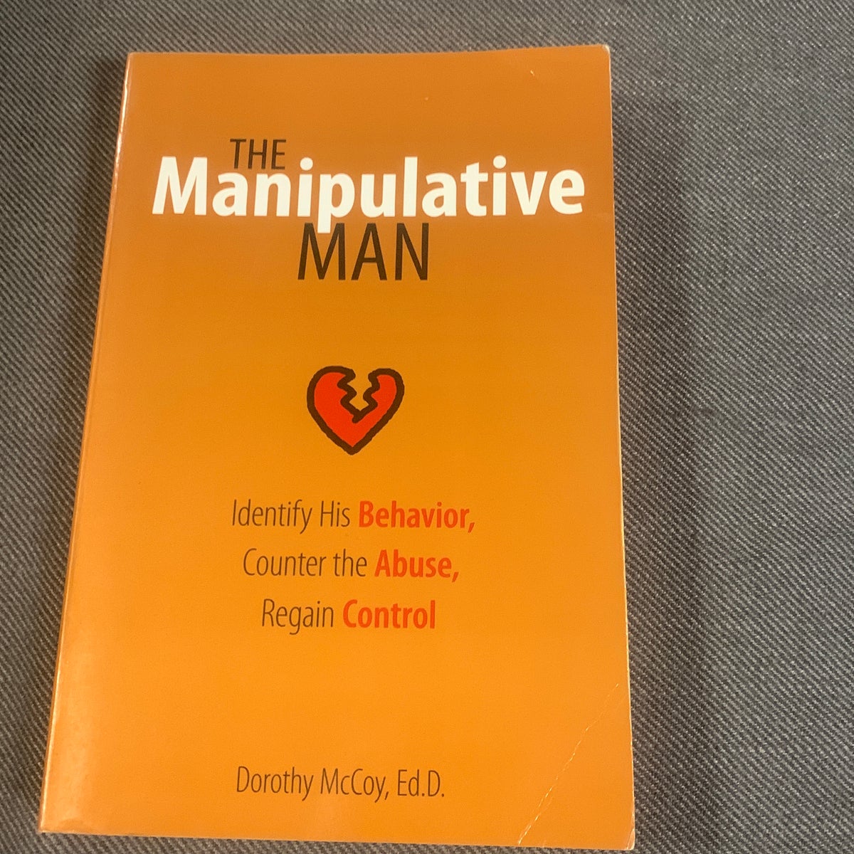 The Manipulative Man by Dorothy Mccoy