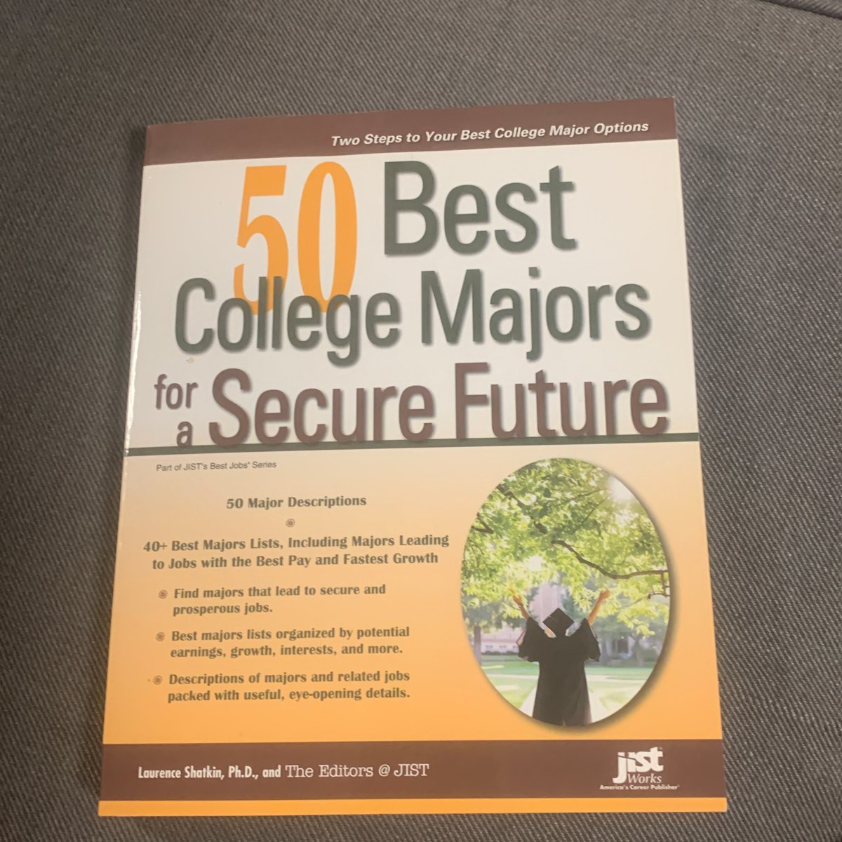 50 Best College Majors for a Secure Future by Laurence Shatkin