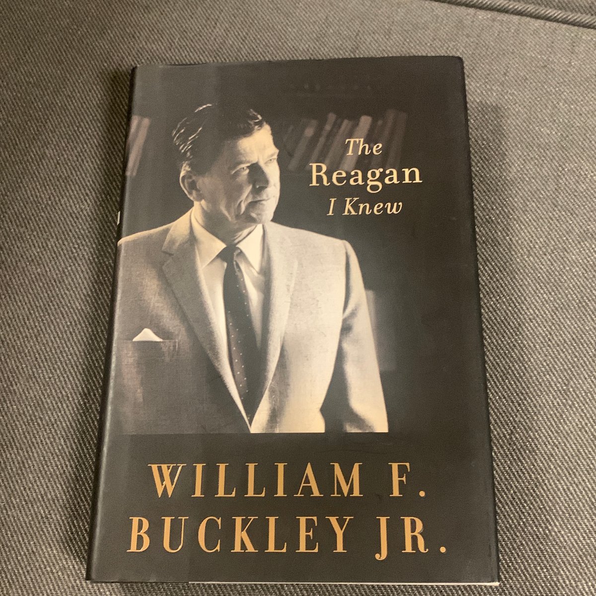 The Reagan I Knew by William F. Buckley Jr.