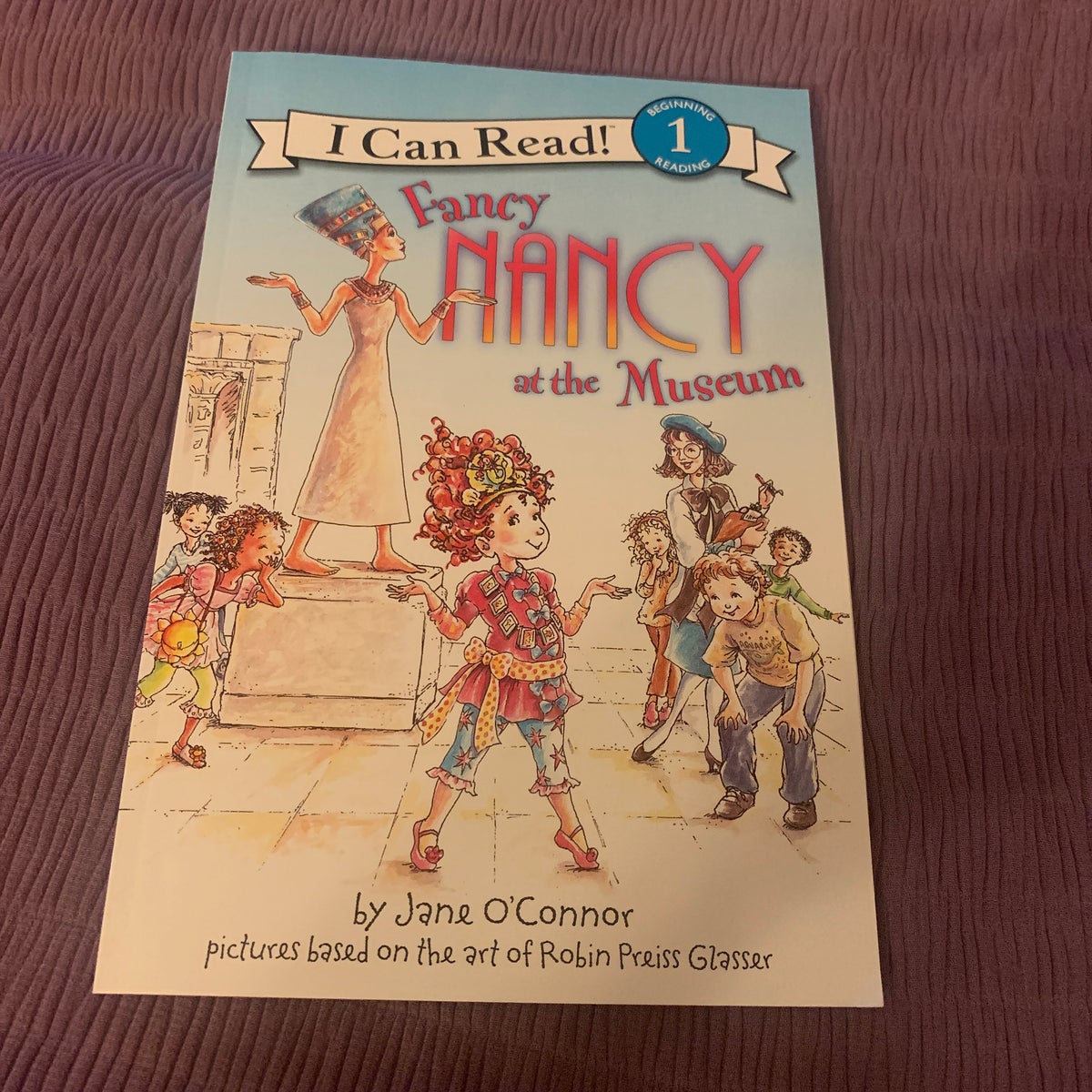 Fancy Nancy at the Museum by Jane O'Connor
