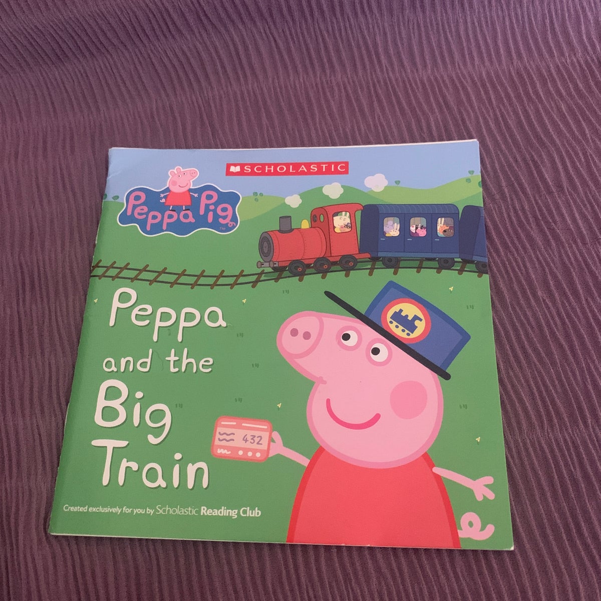 Peppa and the Big Train (Peppa Pig) by Scholastic