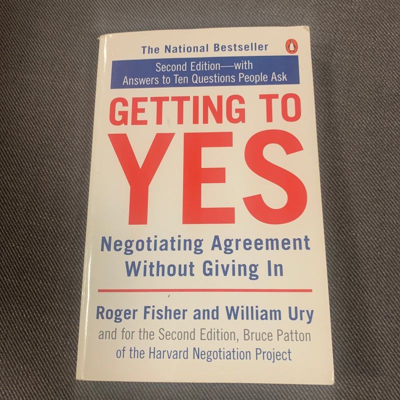 Getting to Yes by Roger Fisher, William Ury