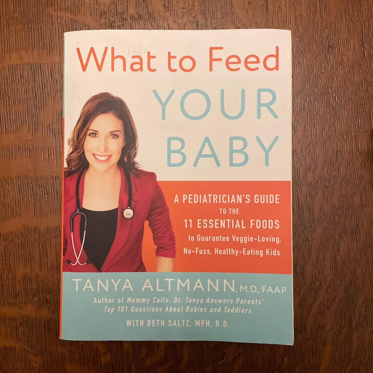 What to Feed Your Baby by Tanya Altmann, Paperback | Pangobooks