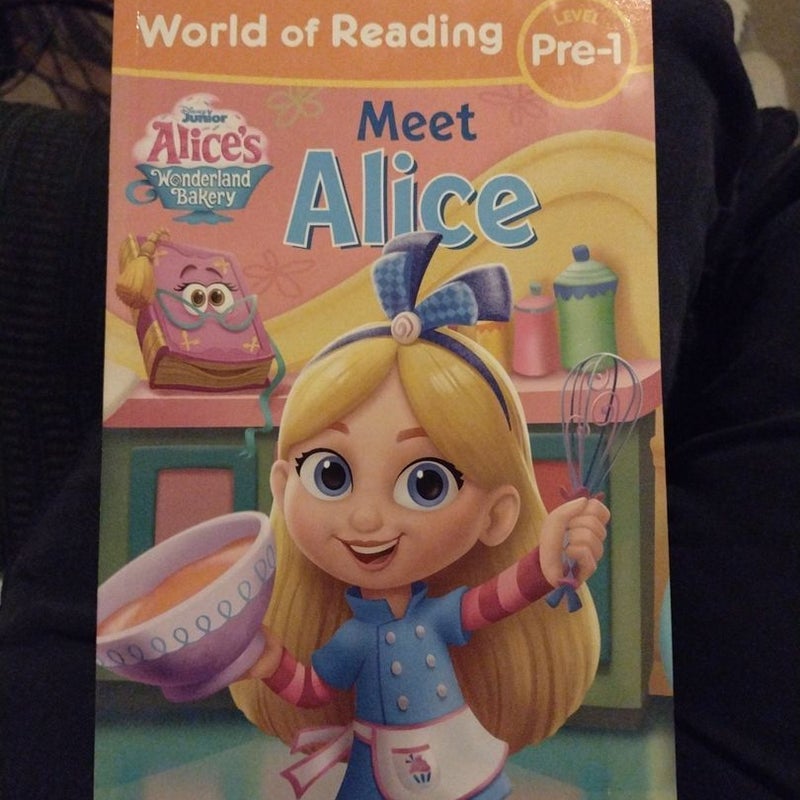World of Reading: Alice's Wonderland Bakery: Meet Alice by Disney Books ...
