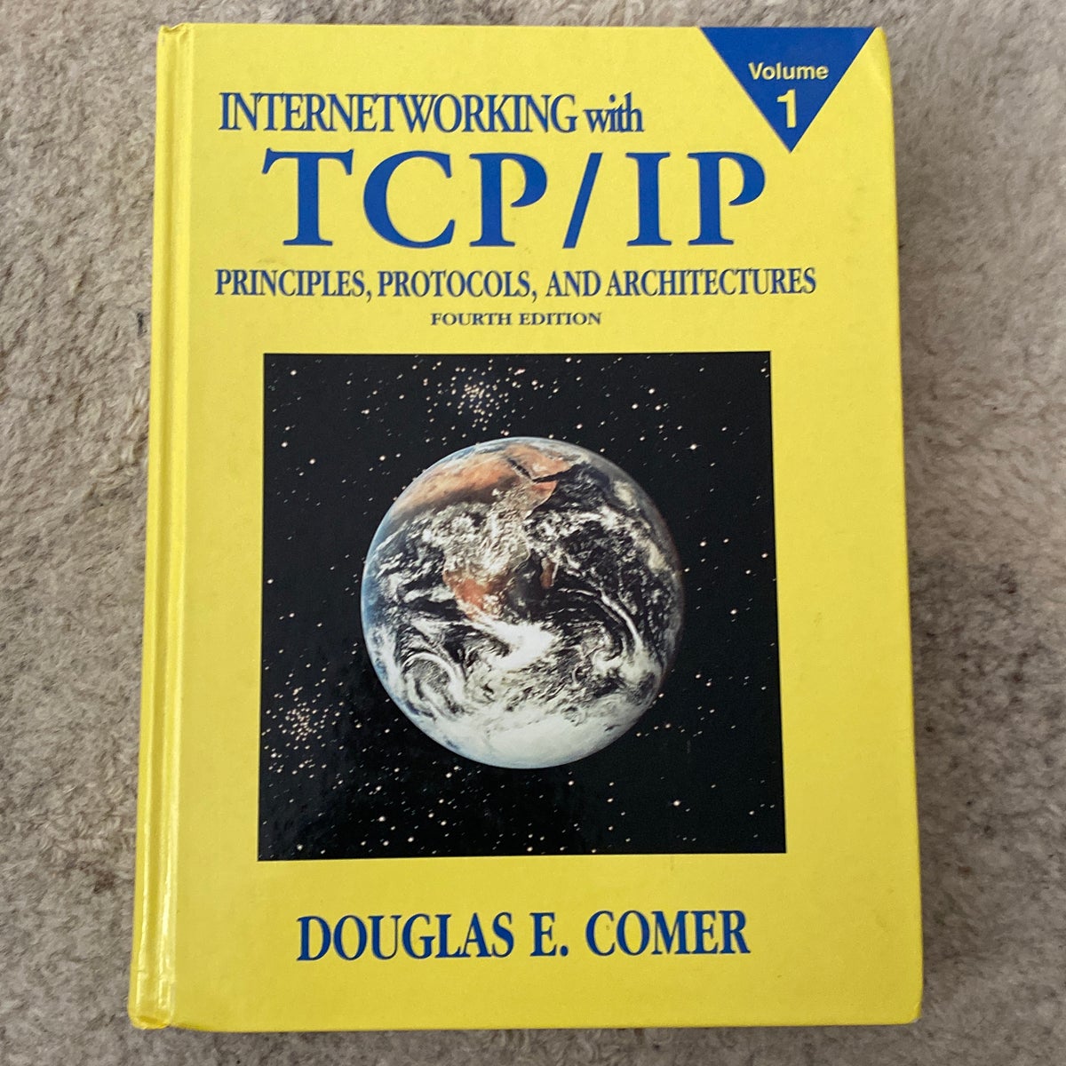 Internetworking with TCP/IP by Douglas E. Comer