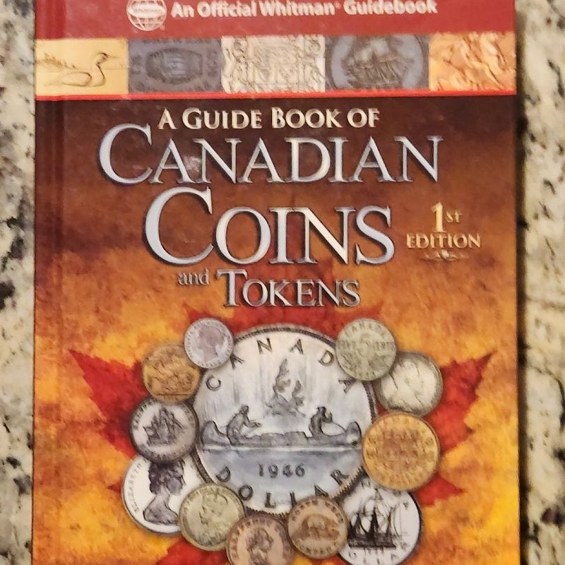 A Guide Book of Canadian Coins and Tokens by James A. Haxby, Hardcover ...
