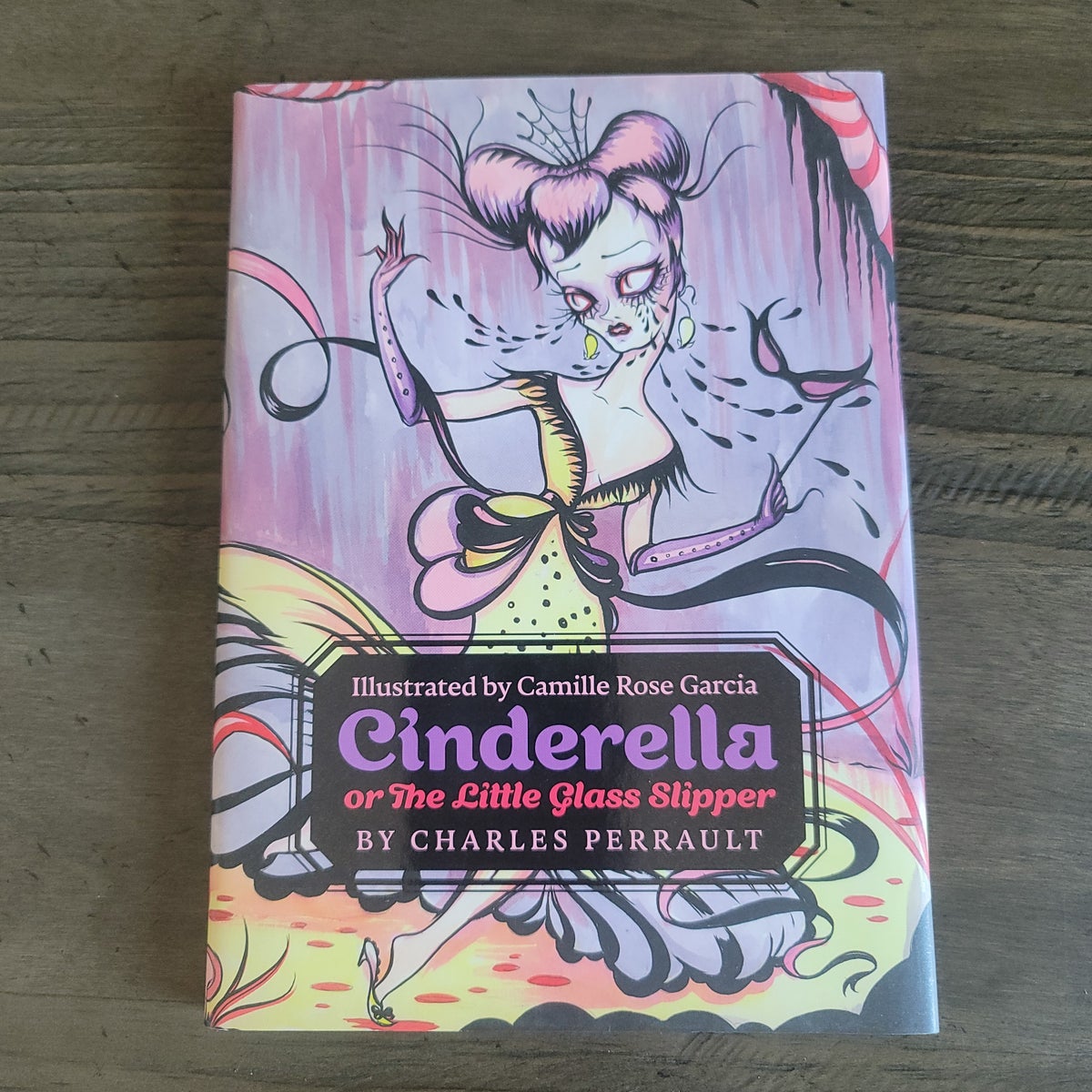 Cinderella, or the Little Glass Slipper by Charles Perrault