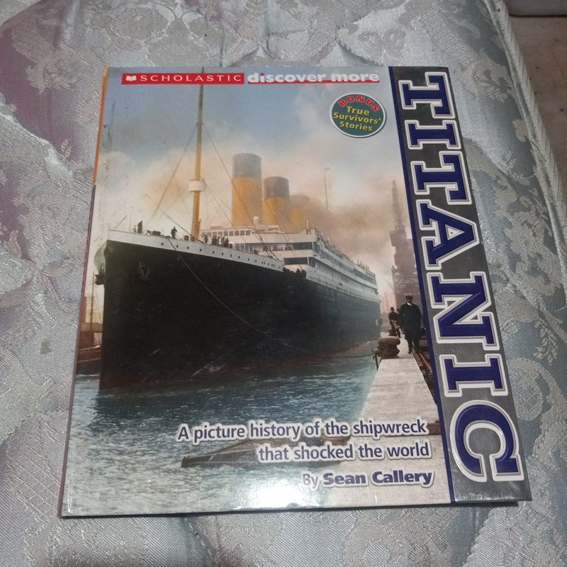 Scholastic Discover More Reader Level 3: Titanic by Sean Callery ...