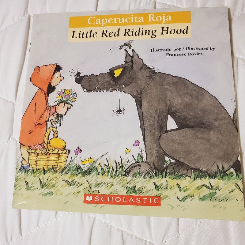 Caperucita Roja by Luz Orihuela, Esther Sarfatti