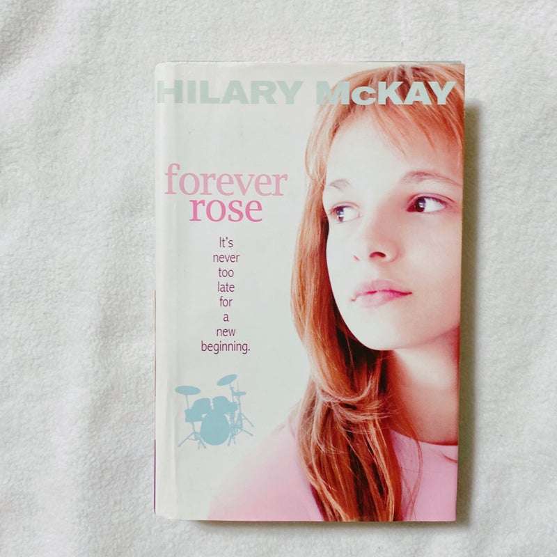 Forever Rose by Hilary McKay