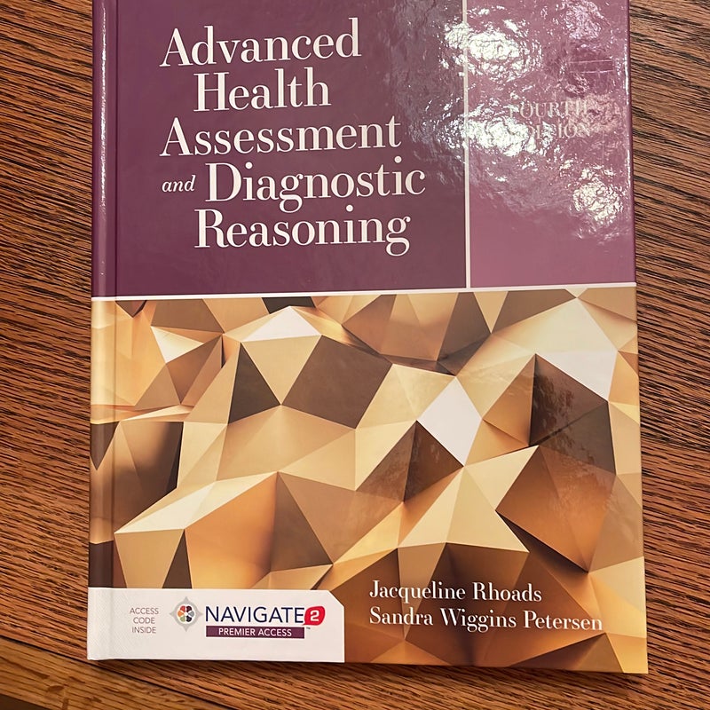 Advanced Health Assessment and Diagnostic Reasoning by Jacqueline ...