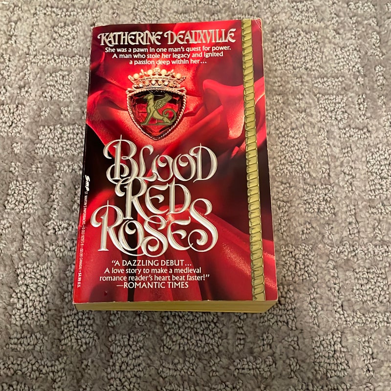Blood Red Roses by Katherine Deauxville