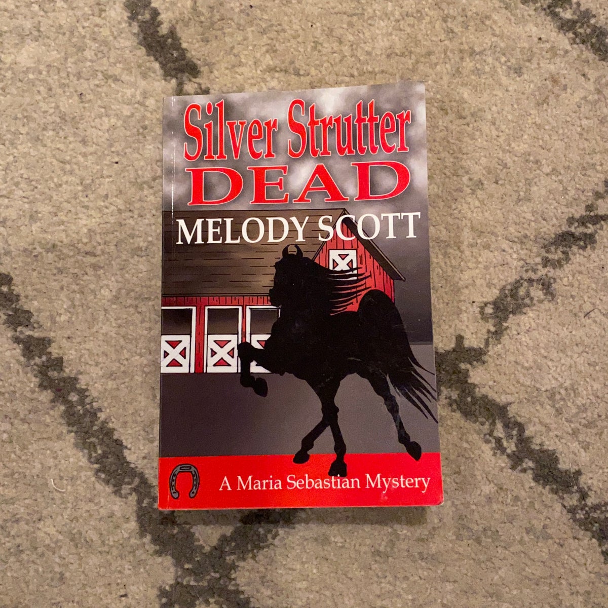 Silver Strutter Dead by Melody Scott
