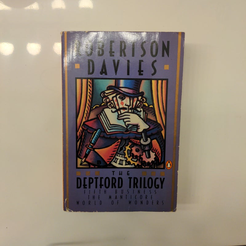 The Deptford Trilogy by Robertson Davies