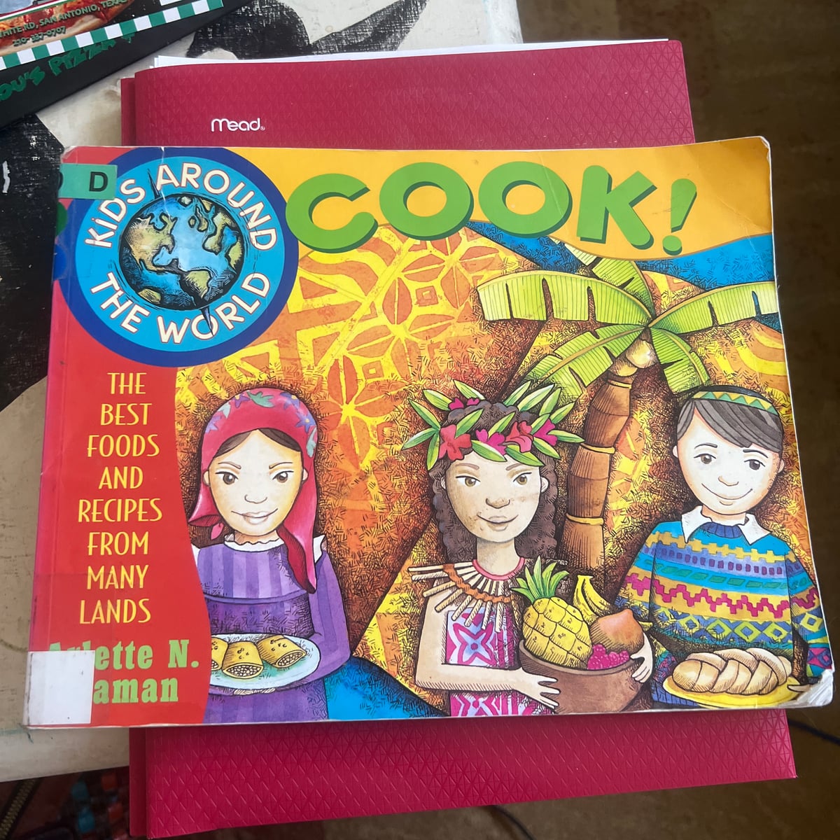 Kids Around the World Cook! by Arlette N. Braman, Paperback | Pangobooks