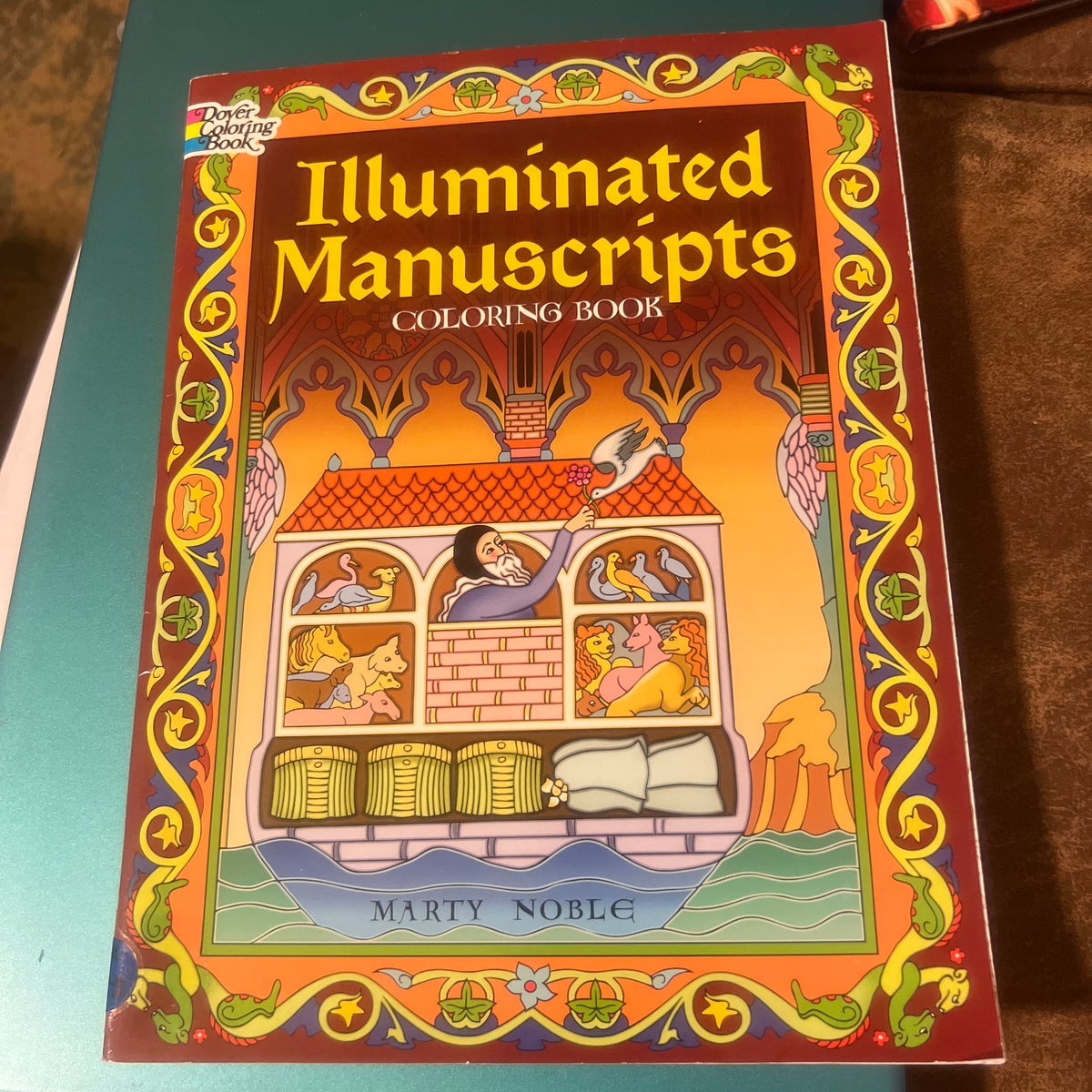 Illuminated Manuscripts Coloring Book by Marty Noble