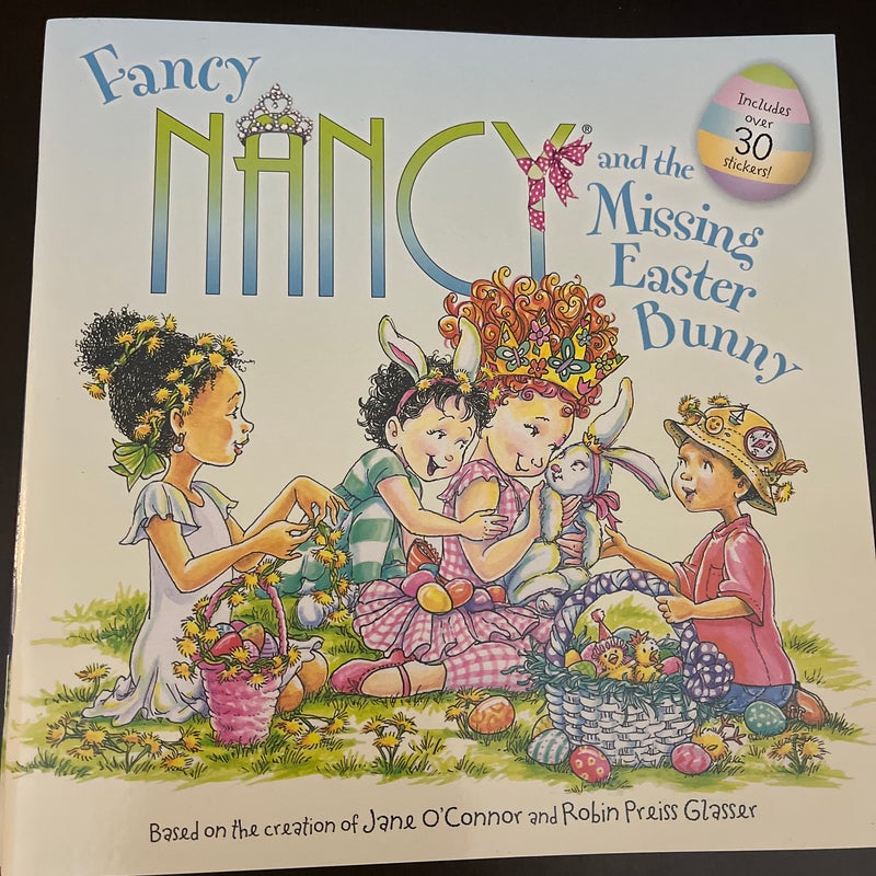 Fancy Nancy and the Missing Easter Bunny by Jane O'Connor, Paperback ...