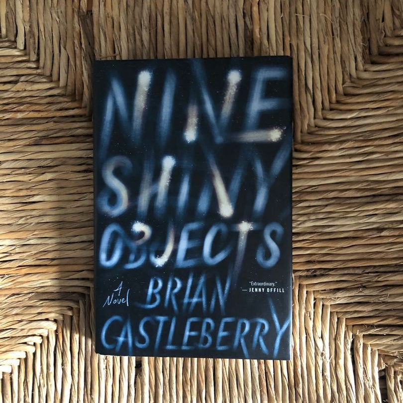 Nine Shiny Objects by Brian Castleberry, Hardcover | Pangobooks