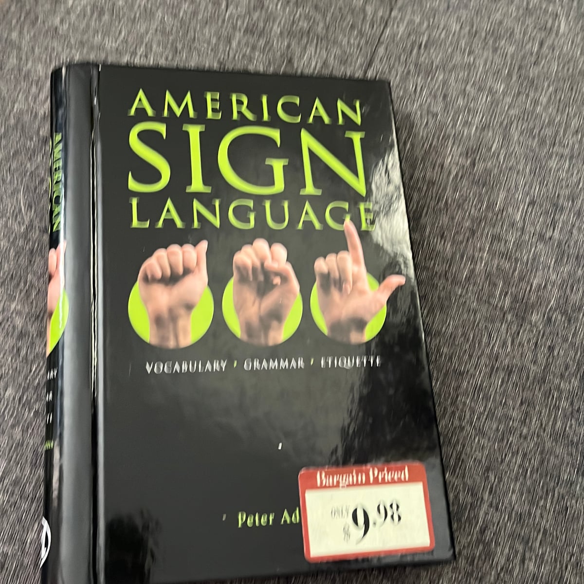 American Sign Language by Peter Adams
