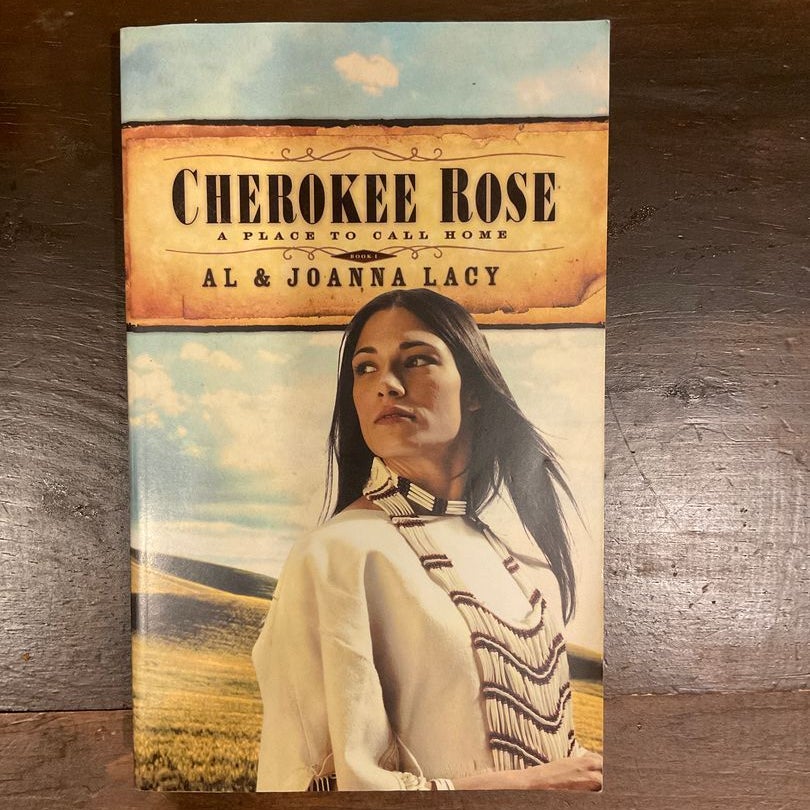 Cherokee Rose by Al Lacy, Paperback | Pangobooks