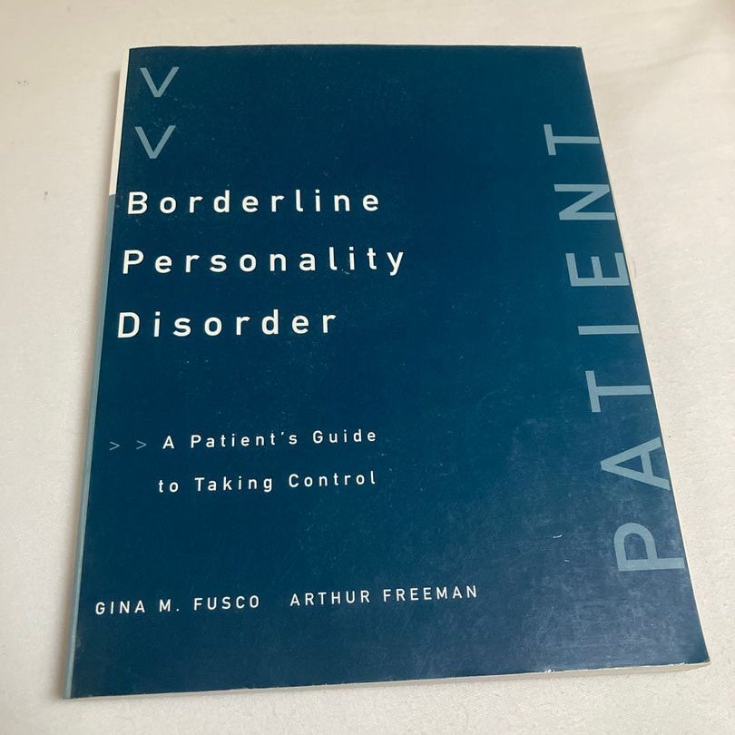 Borderline Personality Disorder by Arthur Freeman, Gina M. Fusco