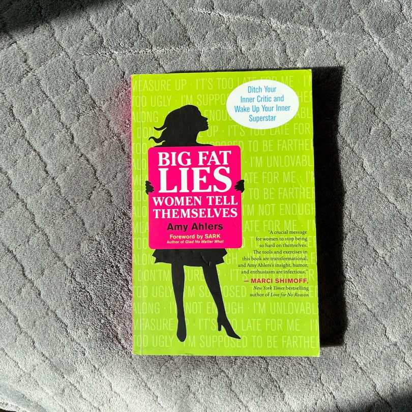 Big Fat Lies Women Tell Themselves by Amy Ahlers, Paperback | Pangobooks