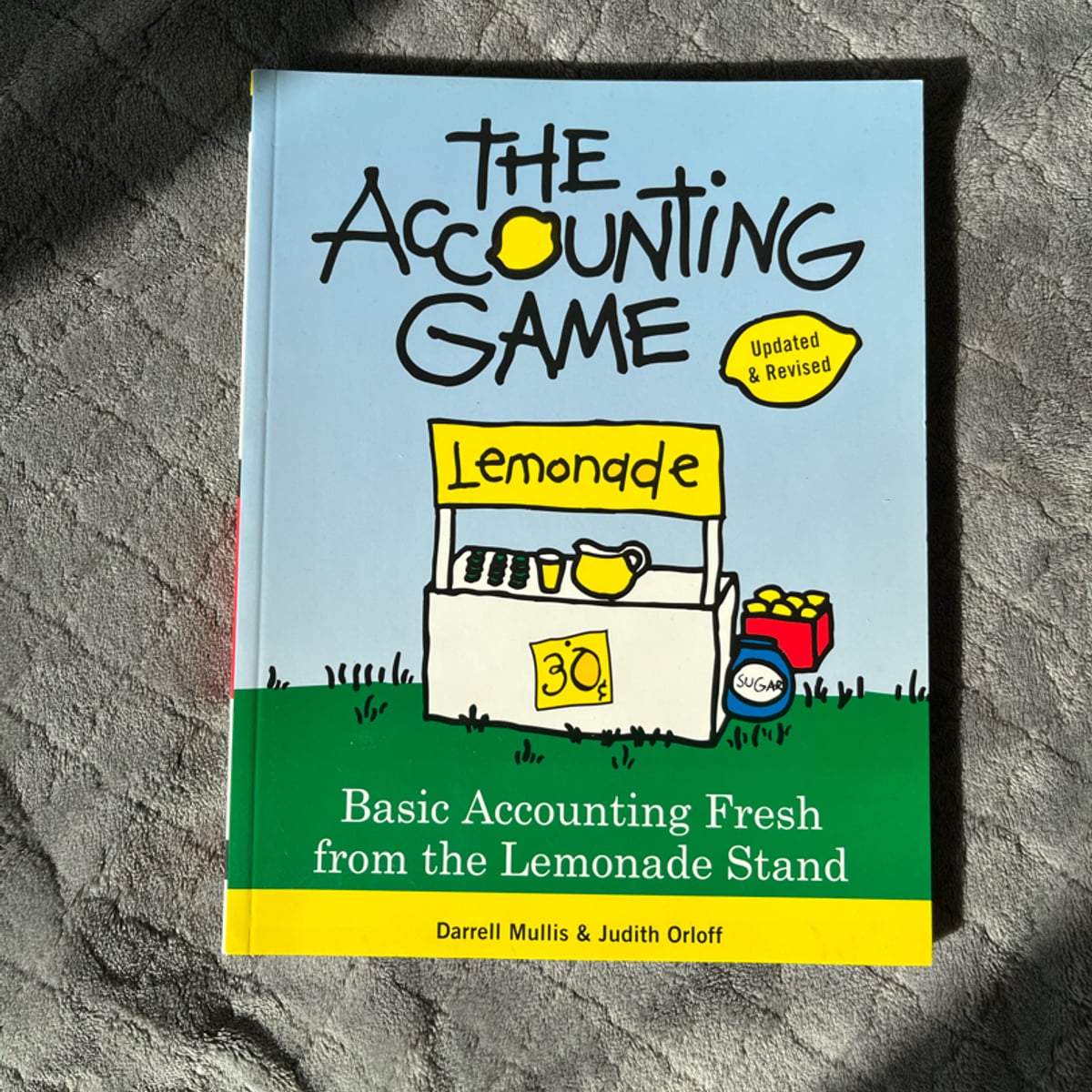 The Accounting Game by Darrell Mullis, Judith Orloff