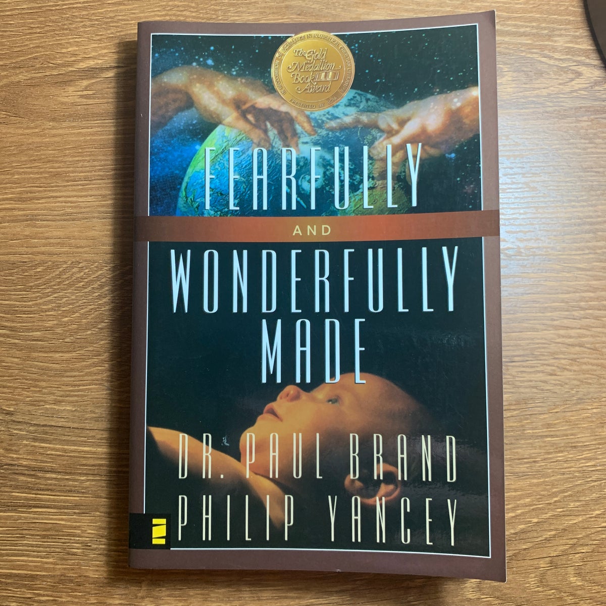 Fearfully and Wonderfully Made by Paul Brand, Philip Yancey