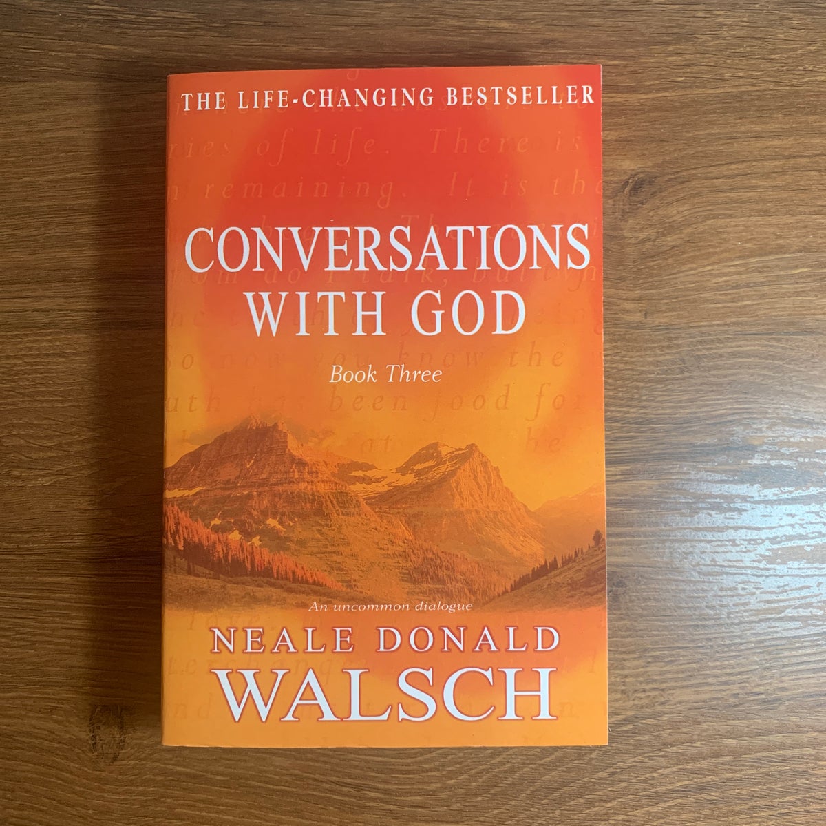 Conversations with God by Neale Donald Walsch