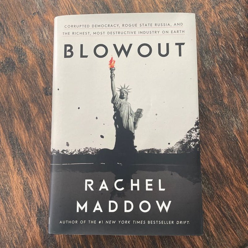Blowout This is a signed copy by Rachel Maddow