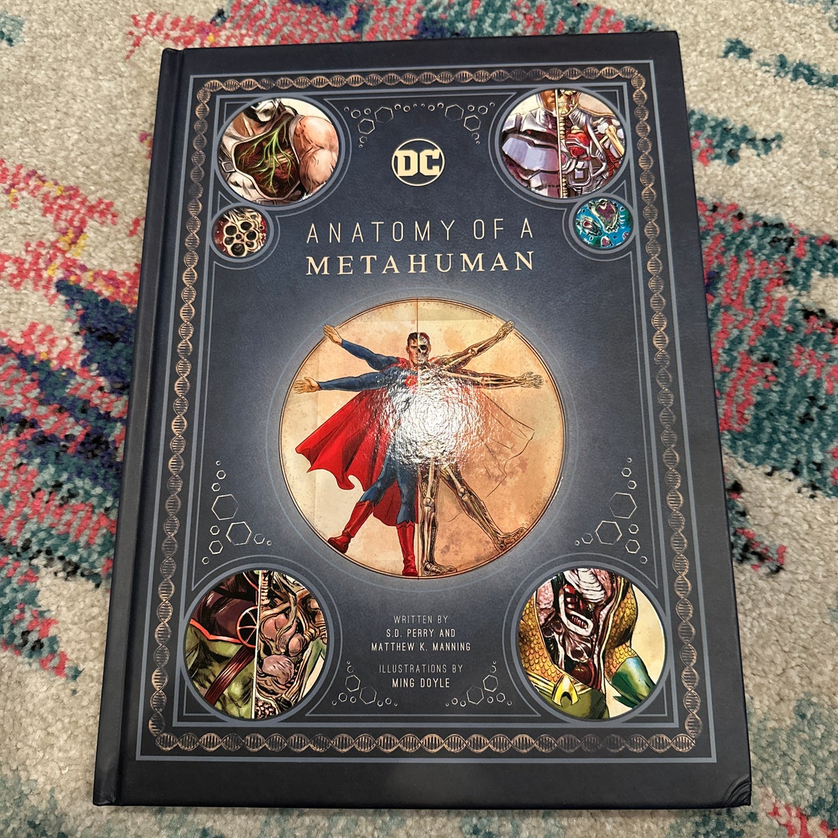 DC Comics: Anatomy of a Metahuman by S. D. Perry, Matthew Manning