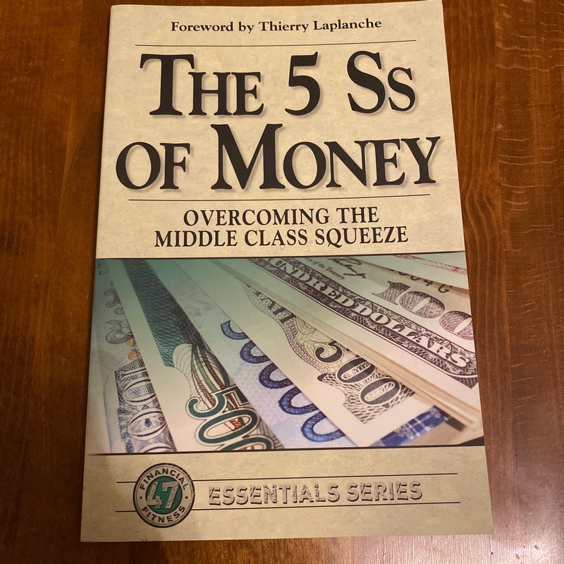 The 5 Ss of Money by Obstacles Press