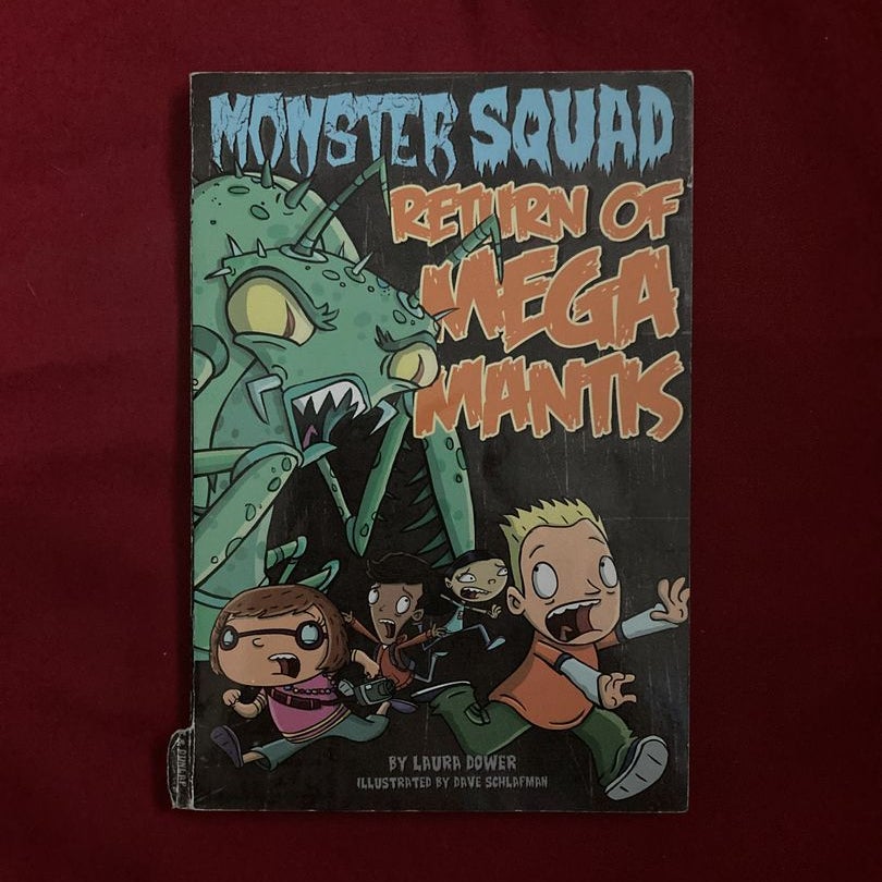 Return of Mega Mantis by Laura Dower