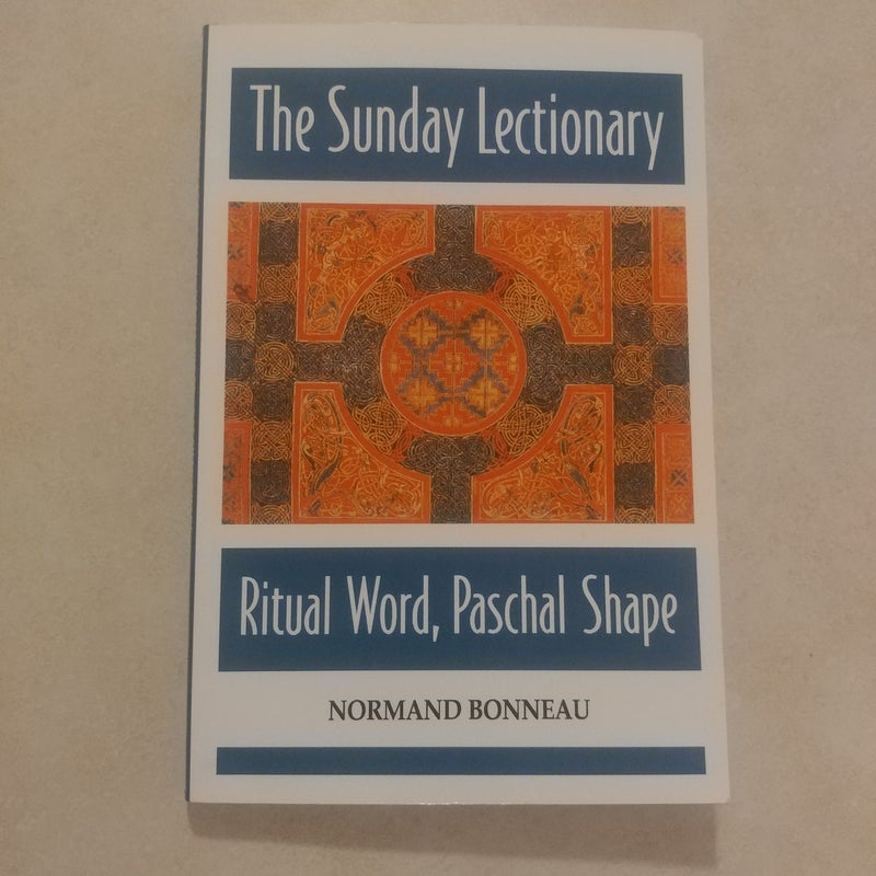 Sunday Lectionary by Normand Bonneau