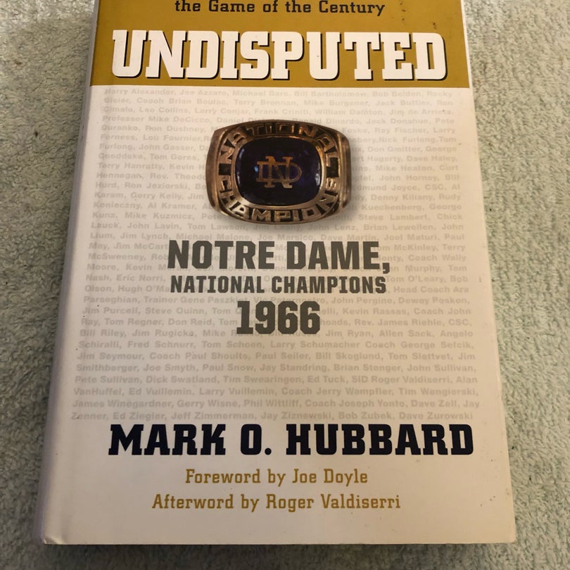 Undisputed by Mark O. Hubbard, Roger Valdiserri, Joe Doyle