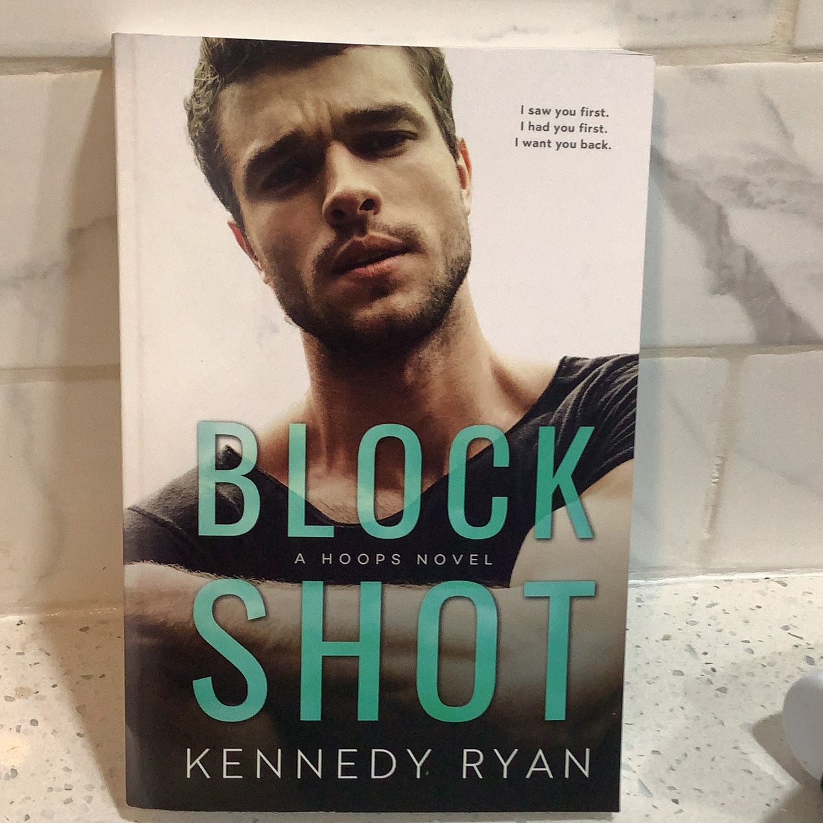 Block Shot by Kennedy Ryan