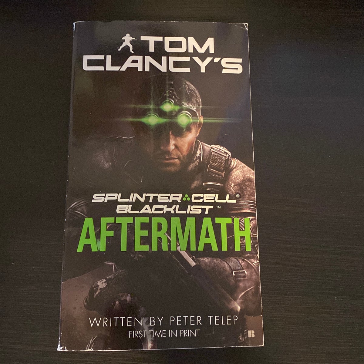 Tom Clancy's Splinter Cell: Blacklist Aftermath by Peter Telep
