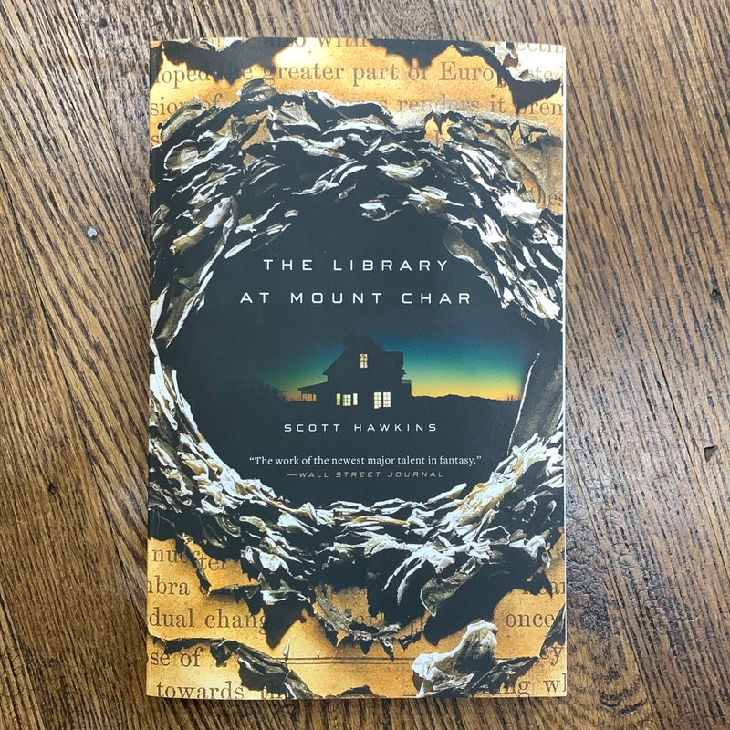 The Library at Mount Char by Scott Hawkins