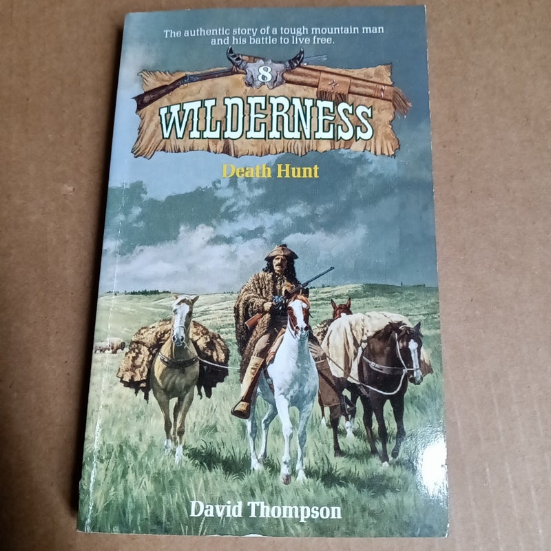 Death Hunt by David Thompson