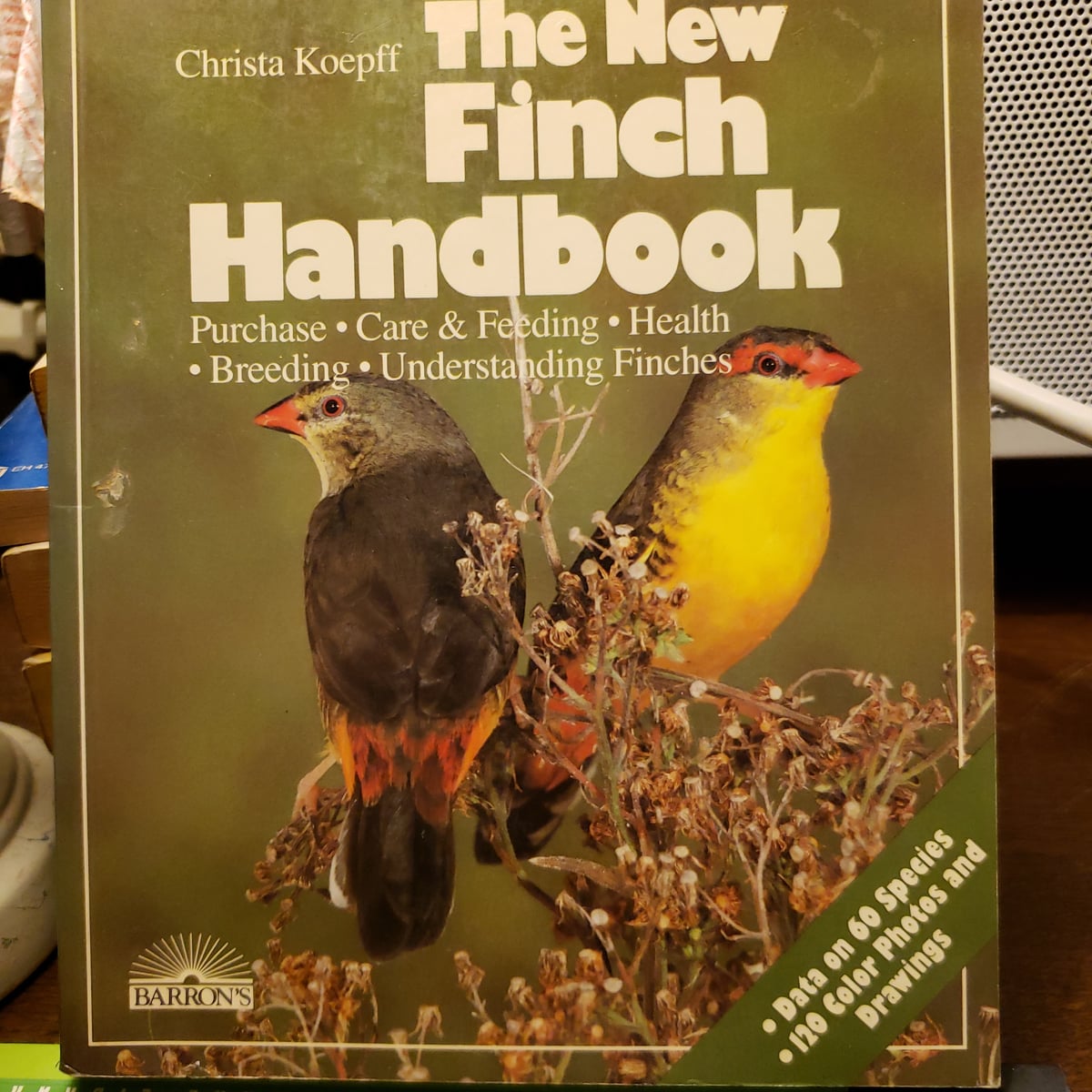 The New Finch Handbook by Christa Koepff